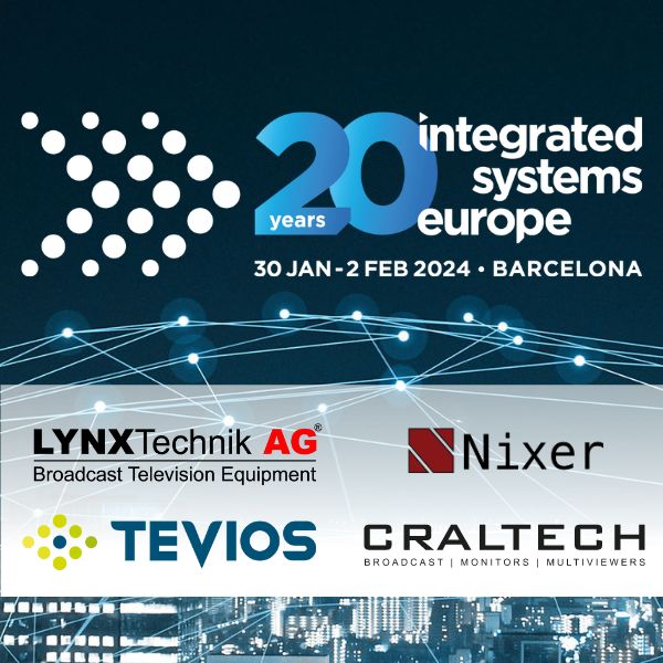 ISE 2024: Featuring TEVIOS partners Craltech, LYNX & Nixer | TEVIOS